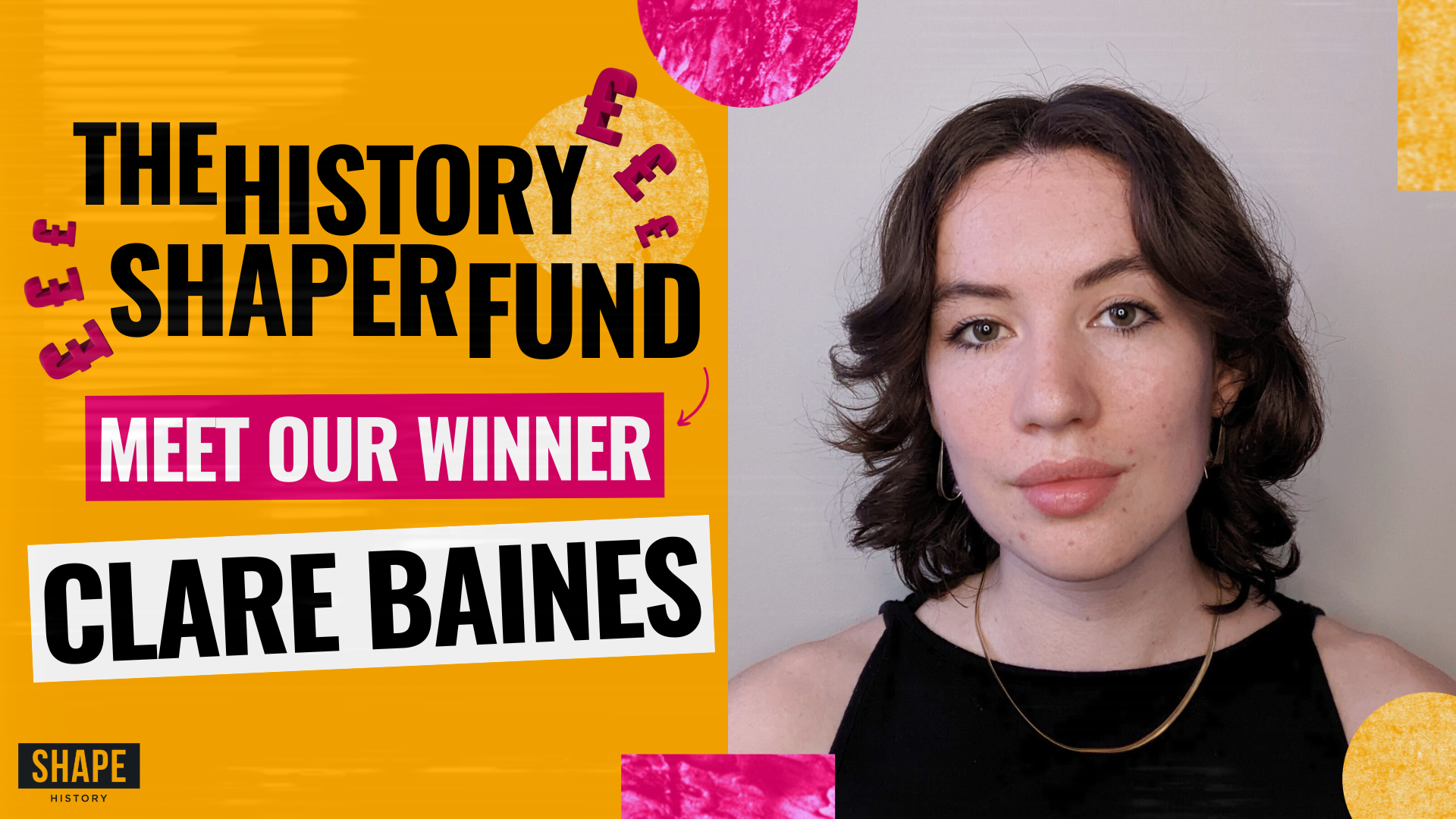 HISTORY SHAPER FUND WINNER ANNOUNCED