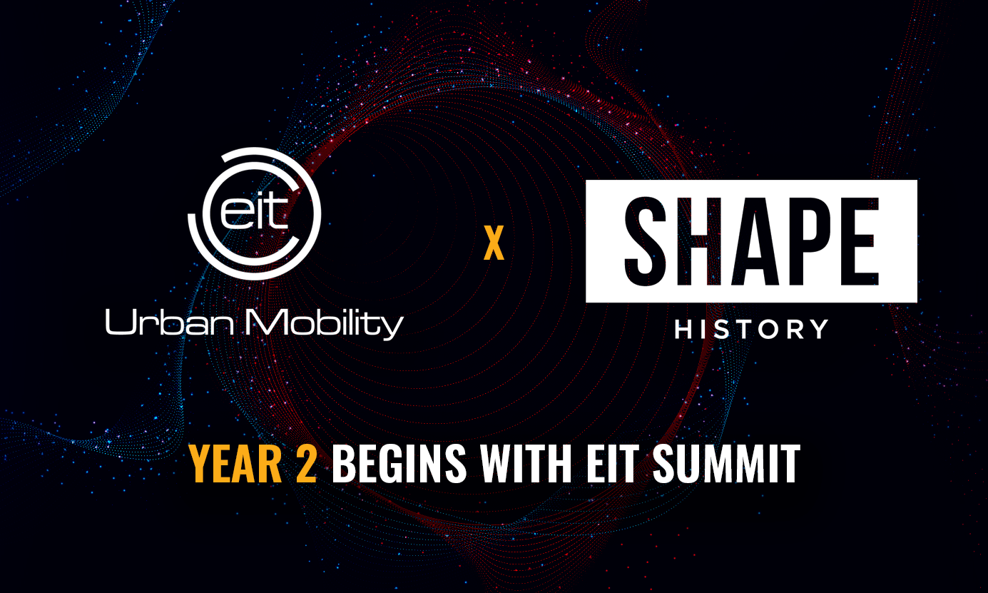 Shape History and EIT Urban Mobility celebrate entering year two of ...